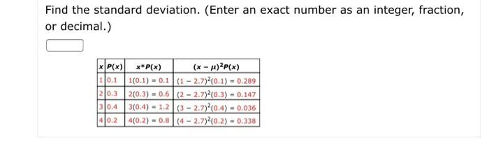 Solved Find the standard deviation. (Enter an exact number | Chegg.com