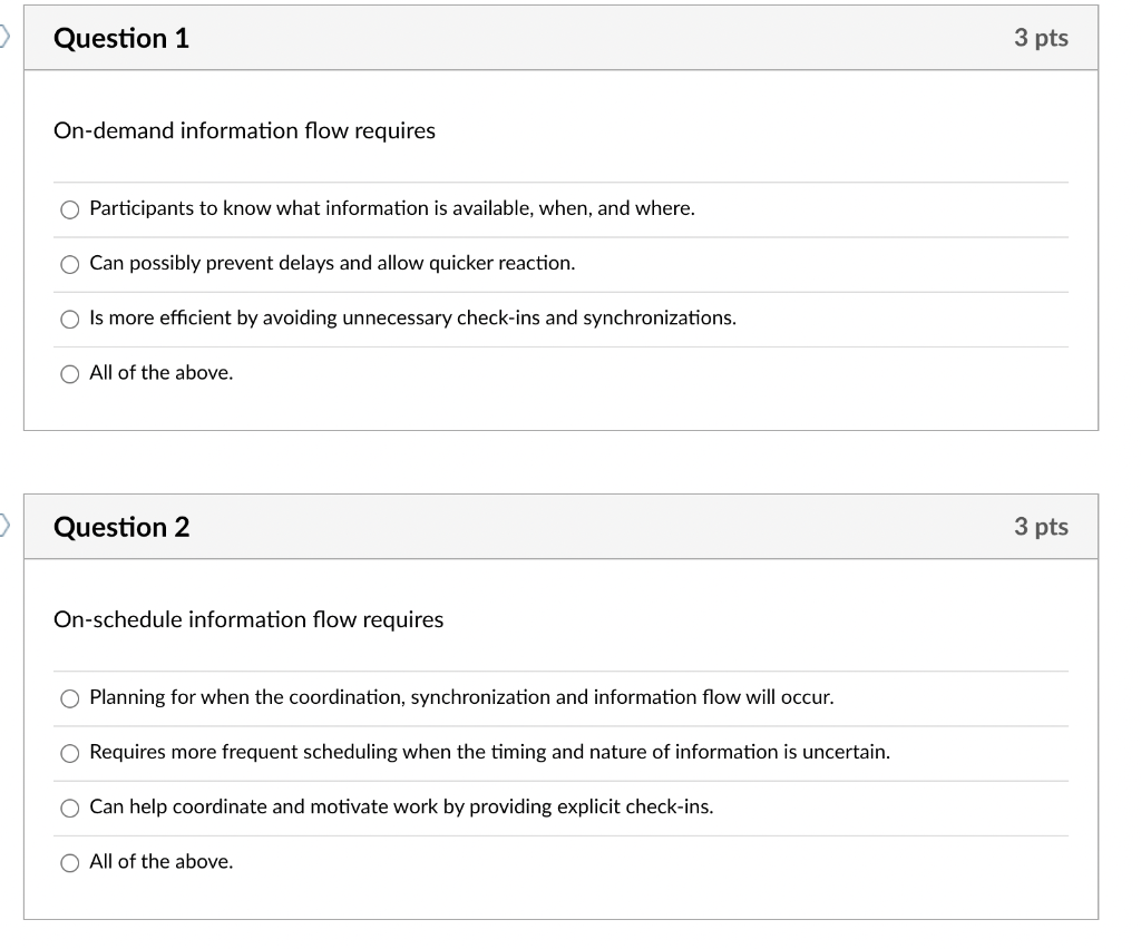Solved Question 1 3 pts On-demand information flow requires | Chegg.com