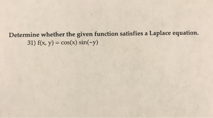 Solved Determine whether the given function satisfies a | Chegg.com