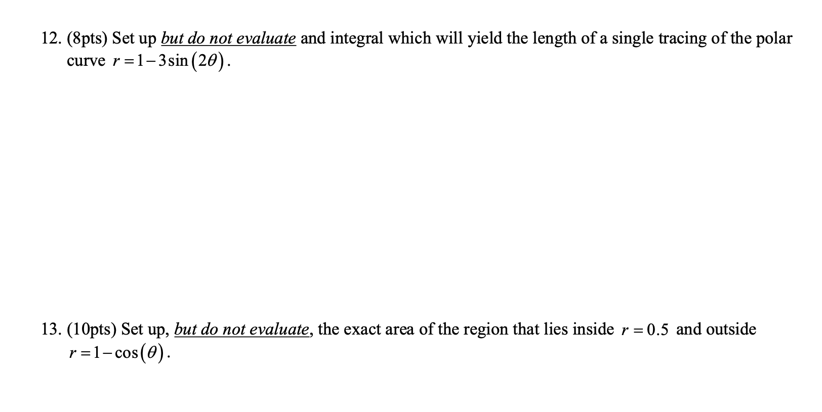 Solved 12. (8pts) Set up but do not evaluate and integral | Chegg.com Solved 12. (8pts) Set up but do not evaluate and integral | Chegg.com