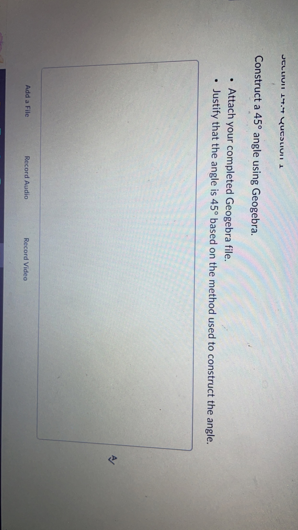 Construct a 45° ﻿angle using Geogebra.Attach your | Chegg.com