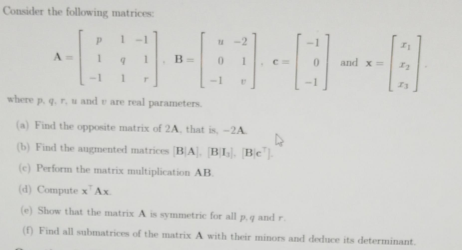 Solved Consider the following matrices: р 1 1 U -2 1 1 1 B = | Chegg.com