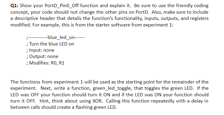 Solved Q1: Show your PortD_Pino_Off function and explain it. | Chegg.com