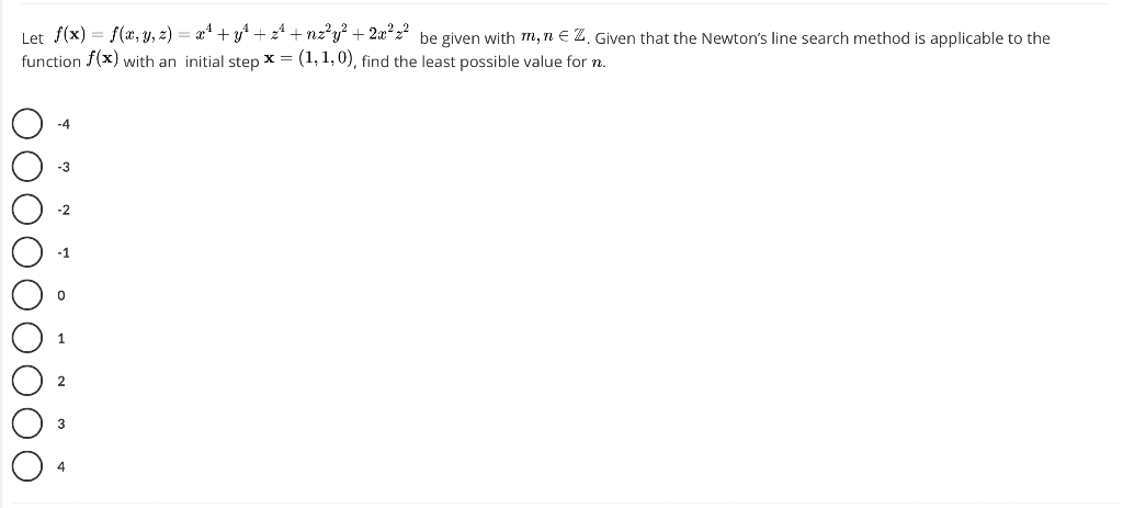 Solved Let f(x)=f(x,y,z)=x4+y4+z4+nz2y2+2x2z2 be given with | Chegg.com