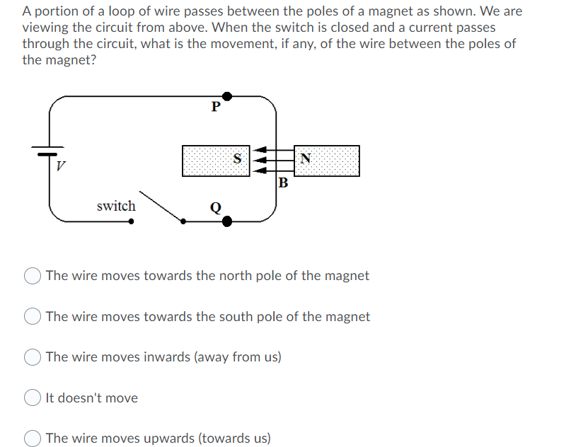 Solved A portion of a loop of wire passes between the poles | Chegg.com