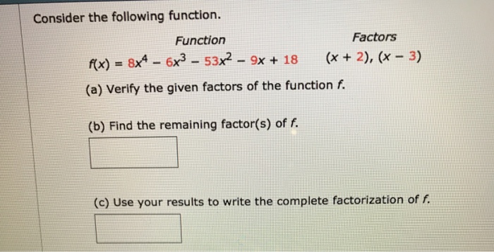 Solved Consider the following function. Function Factors rx) | Chegg.com