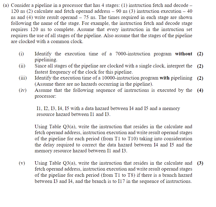 Solved (a) Consider a pipeline in a processor that has 4 | Chegg.com