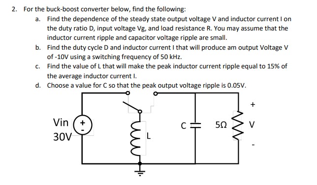 Solved For the buck-boost converter below, find the | Chegg.com