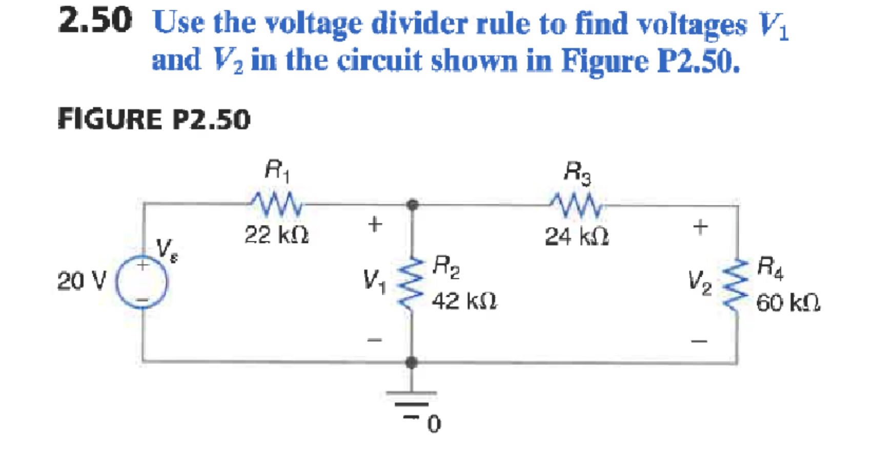 Solved 2.50 ﻿Use the voltage divider rule to find voltages | Chegg.com
