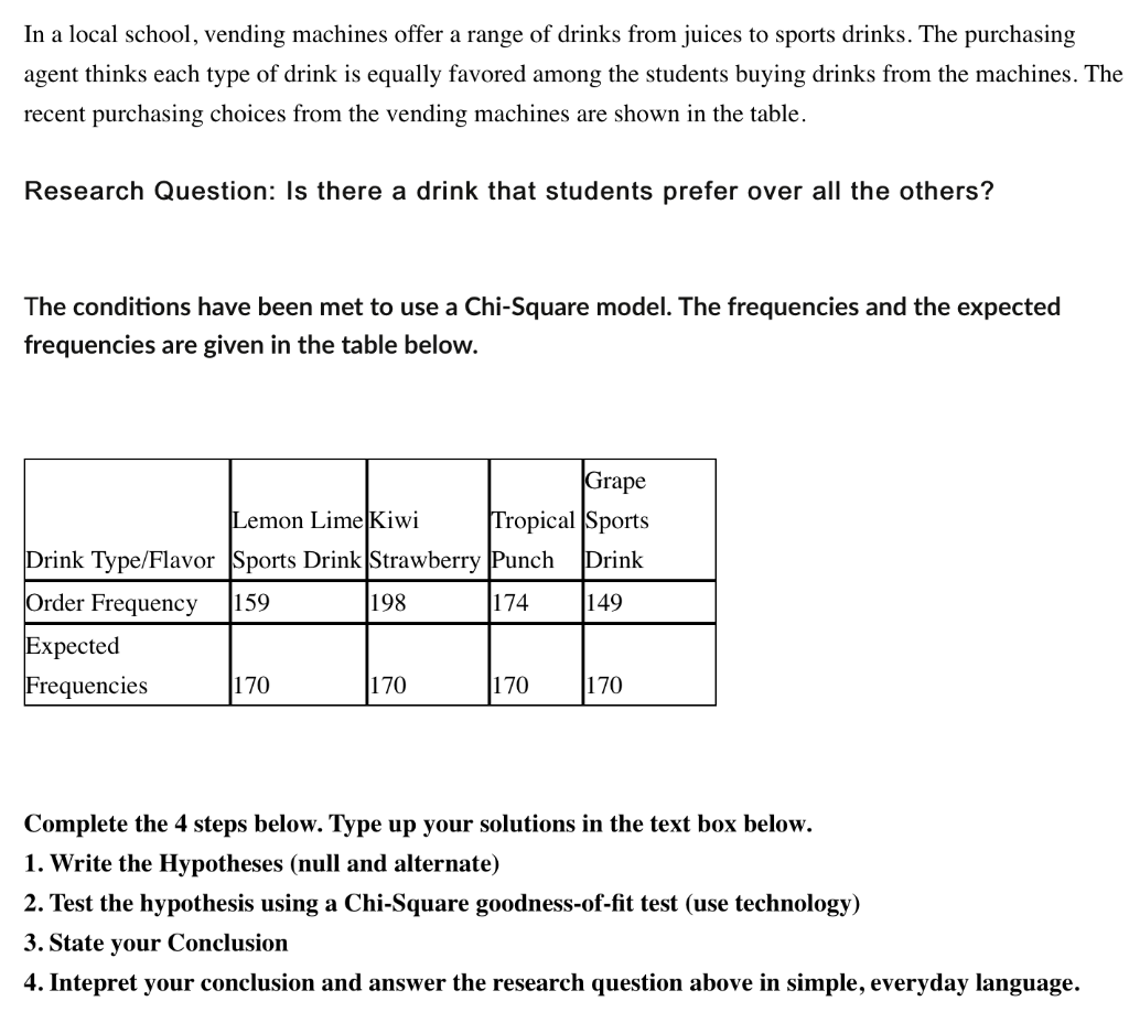 Solved In a local school, vending machines offer a range of | Chegg.com