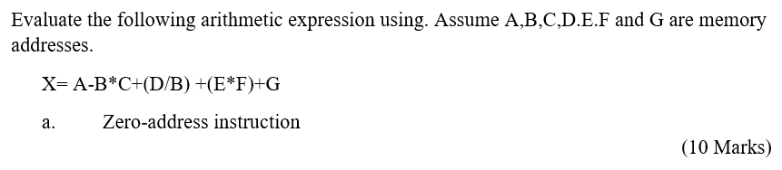 Solved Evaluate the following arithmetic expression using. | Chegg.com