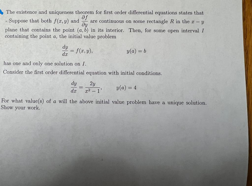 Solved The Existence And Uniqueness Theorem For First Order