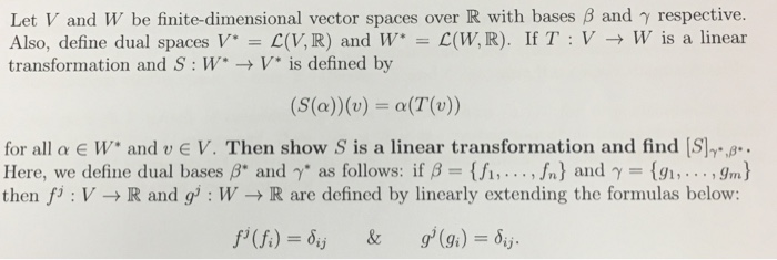 Solved Let V and W be finite-dimensional vector spaces over | Chegg.com