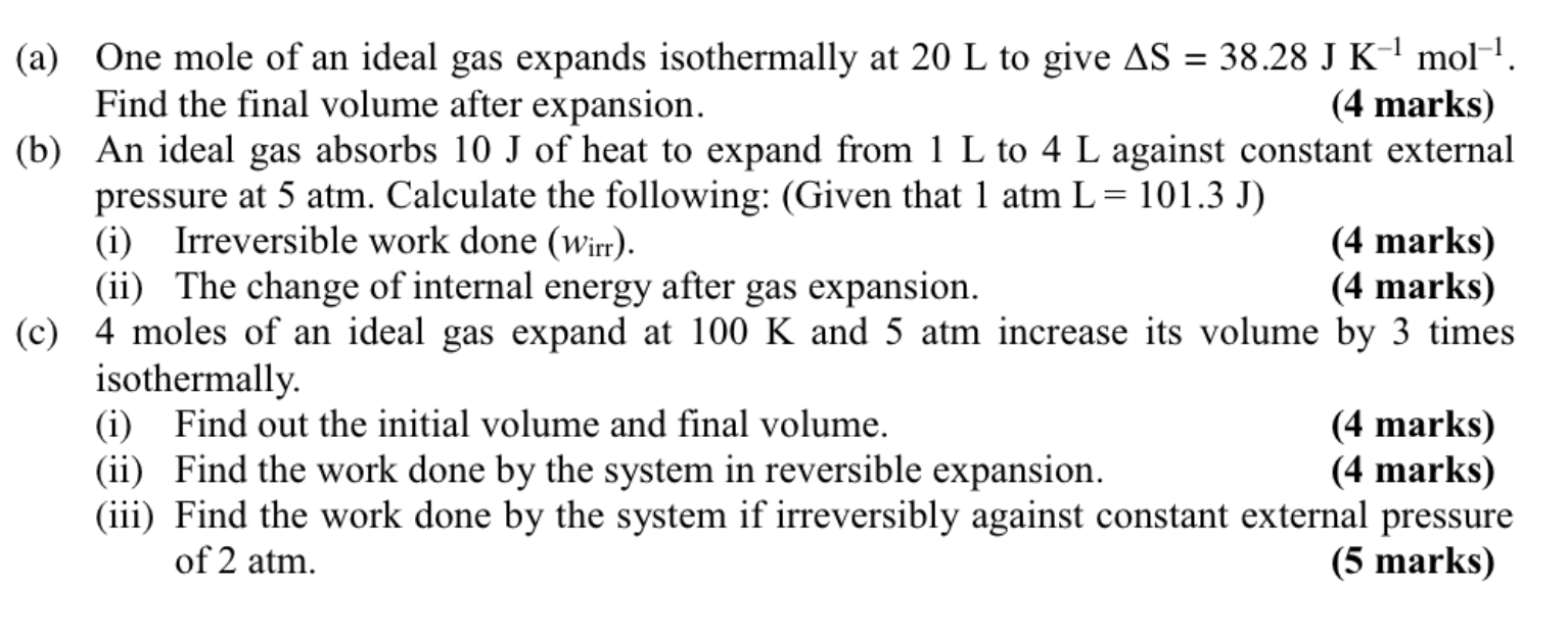 Solved (a) One mole of an ideal gas expands isothermally at | Chegg.com
