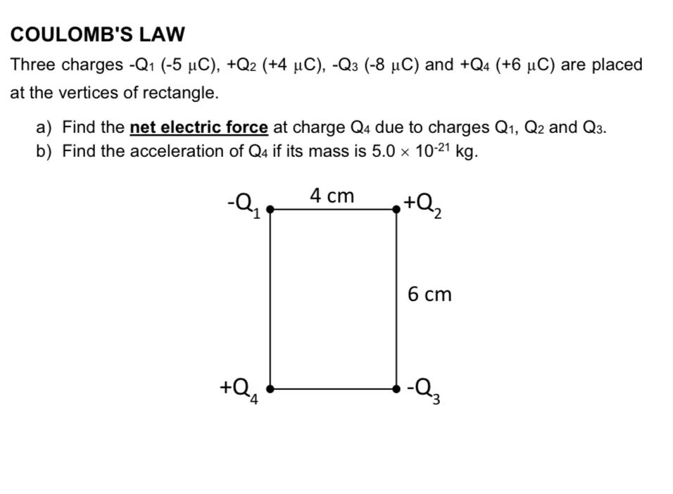 Solved COULOMB'S LAW Three charges - Q1 (-5 °C), +Q2 (+4 | Chegg.com