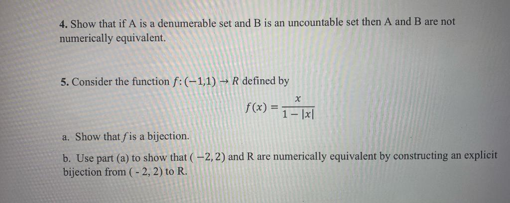 Solved 4 Show That If A Is A Denumerable Set And B Is An