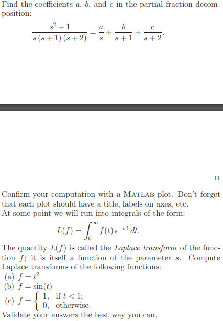 Solved Find the coefficients a, b, and c in the partial | Chegg.com