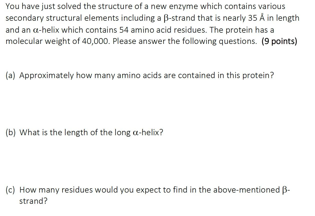 Solved You have just solved the structure of a new enzyme | Chegg.com