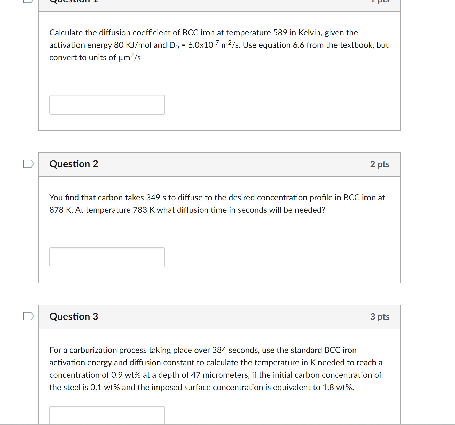 Solved Calculate the diffusion coefficient of BCC iron at | Chegg.com
