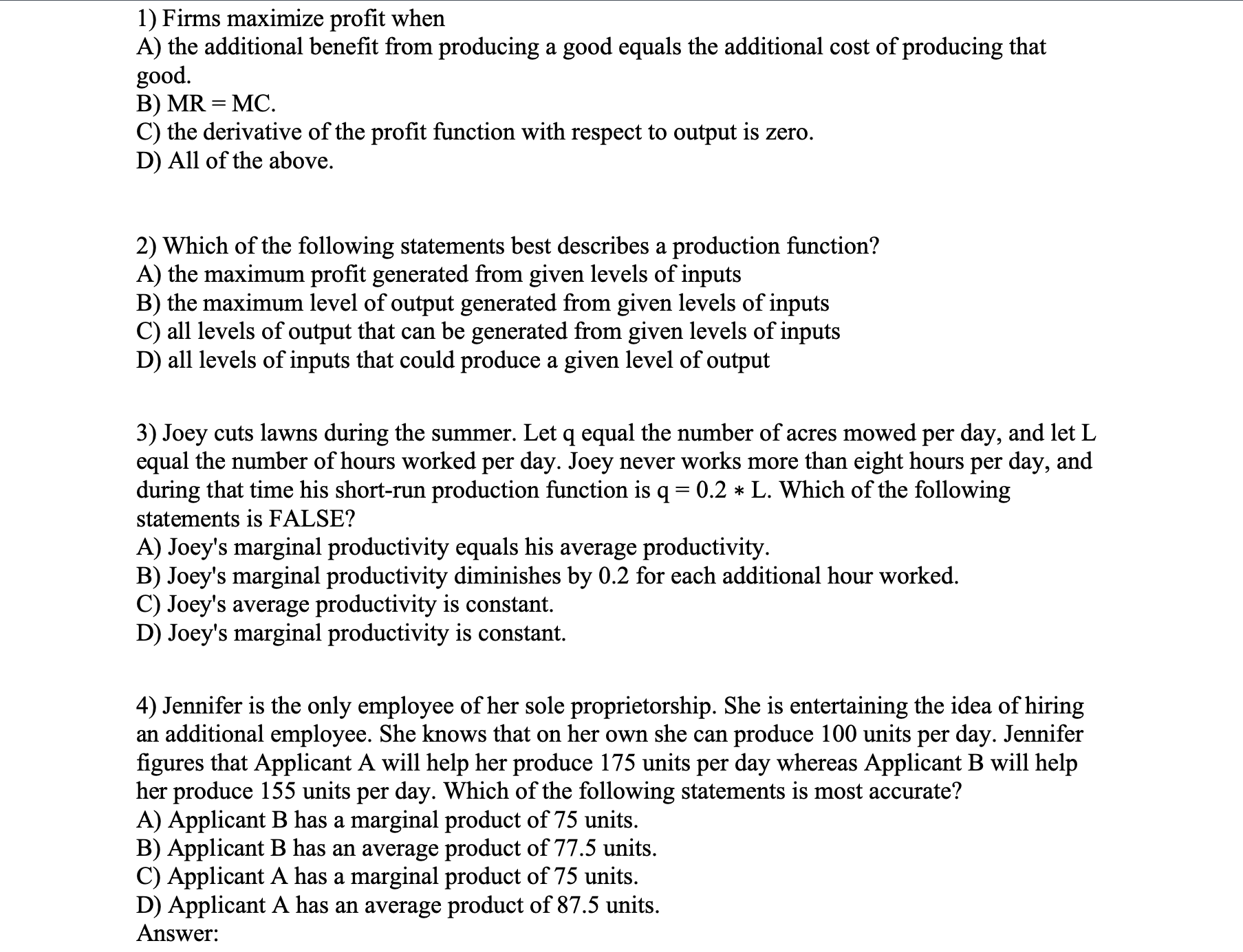 Solved Firms maximize profit whenAq=L0.4K0.4. ﻿The firm | Chegg.com