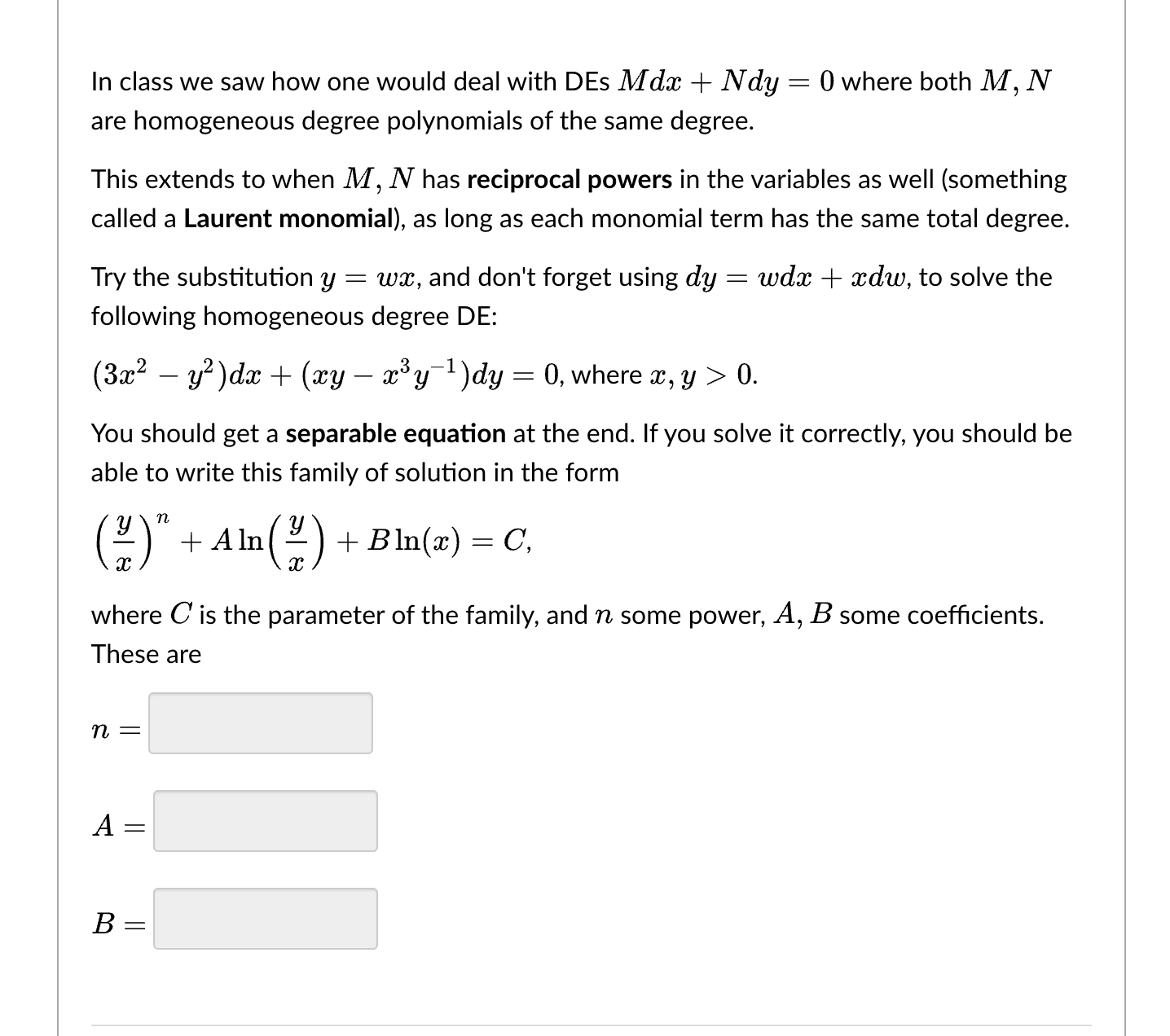 Solved In class we saw how one would deal with DEs Mdx+Ndy=0 | Chegg.com