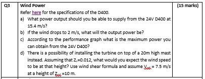 Solved \begin{tabular}{|l|l|l|} \hline Q3 & Wind Power | Chegg.com