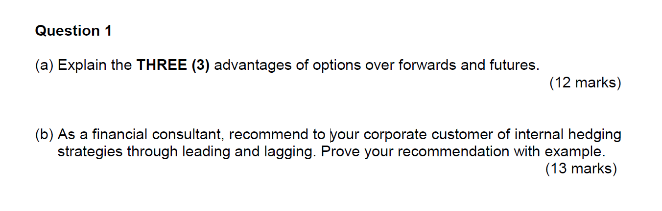 Solved Question 1 (a) Explain the THREE (3) advantages of | Chegg.com