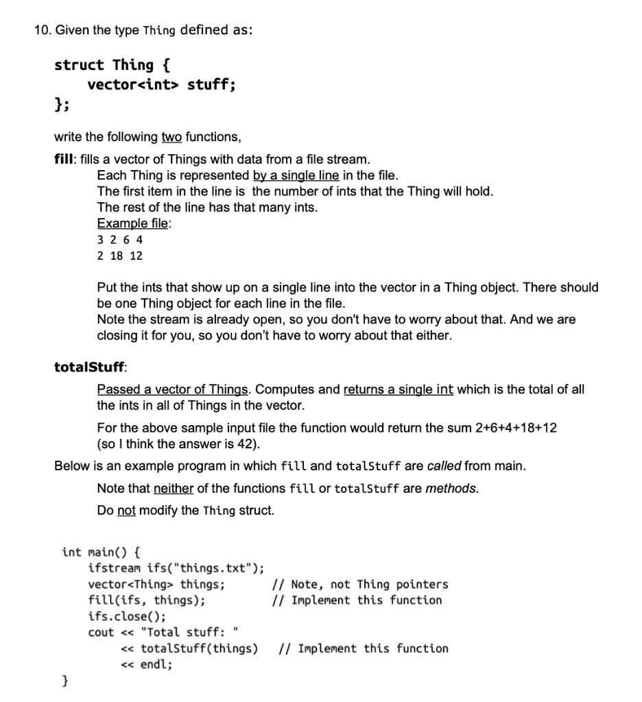 Solved 10. Given the type Thing defined as: struct Thing { | Chegg.com