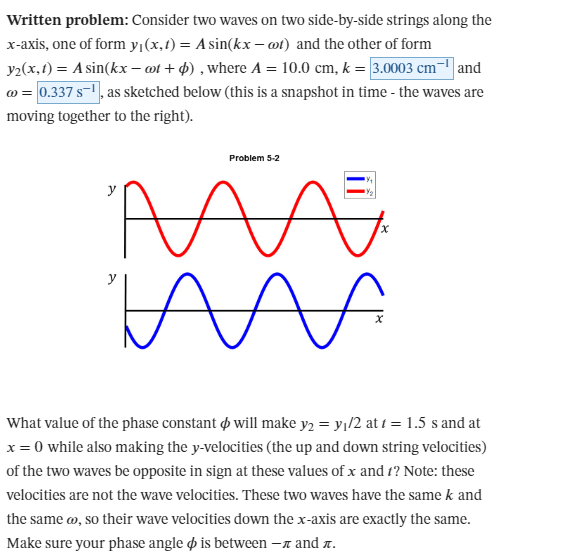Solved Written problem: Consider two waves on two | Chegg.com
