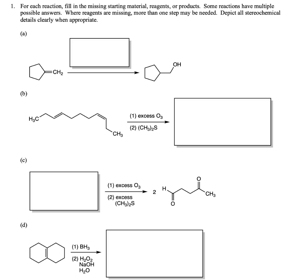Solved 1. For each reaction, fill in the missing starting | Chegg.com