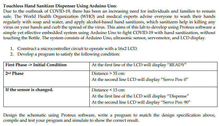 Solved Touchless Hand Sanitizer Dispenser Using Arduino Uno: | Chegg.com