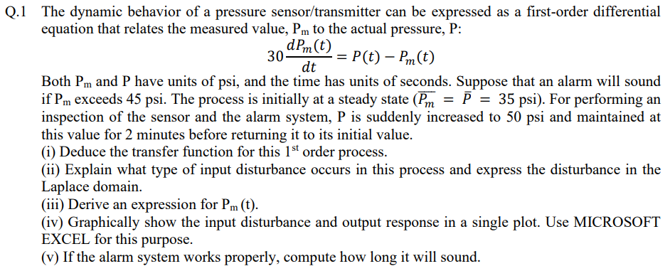 Solved Q. 1 ﻿The dynamic behavior of ﻿a pressure | Chegg.com