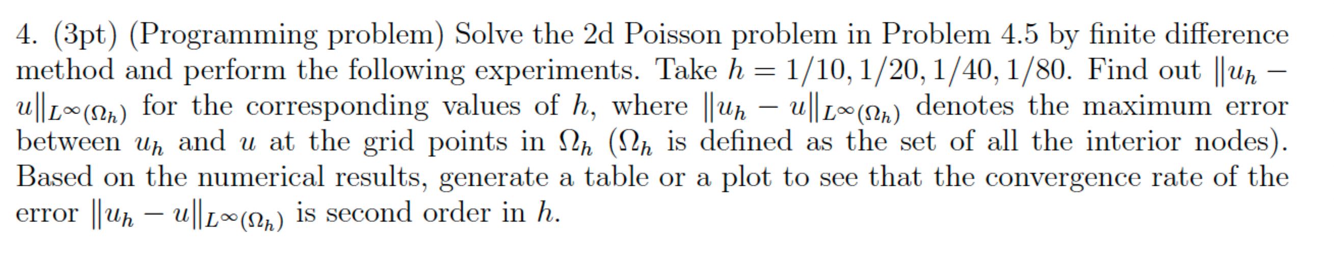 Solved (3pt) ﻿Consider the finite difference approximation | Chegg.com