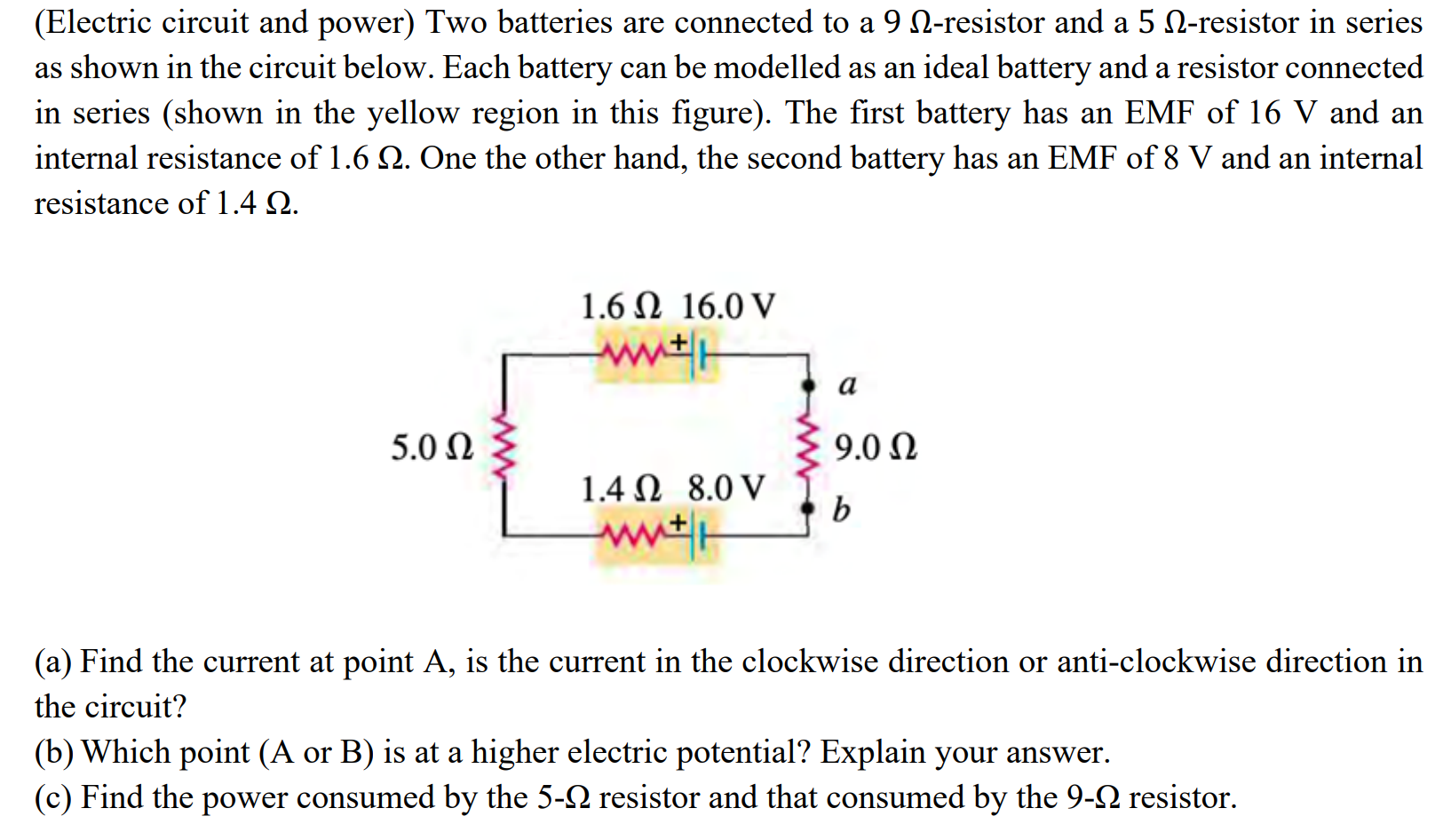 Solved (Electric circuit and power) ﻿Two batteries are | Chegg.com