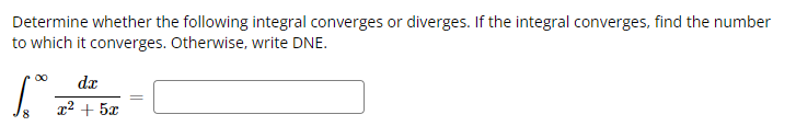 Solved Determine whether the following integral converges or | Chegg.com