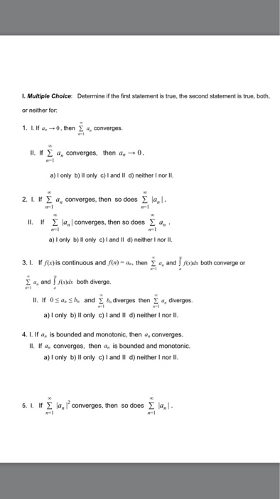 Solved Determine if the first statement is true, the second | Chegg.com