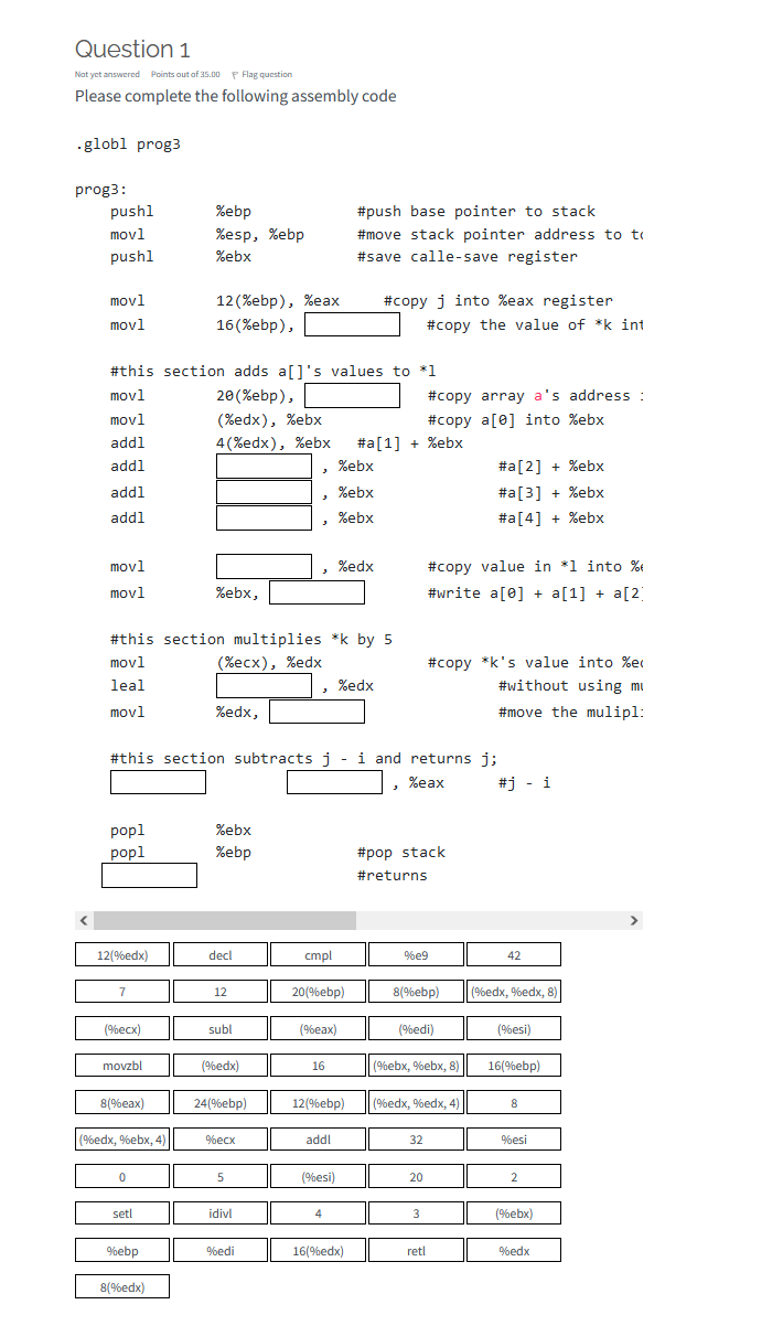 Question 1 Not yet answered Points out of 35.00 P | Chegg.com