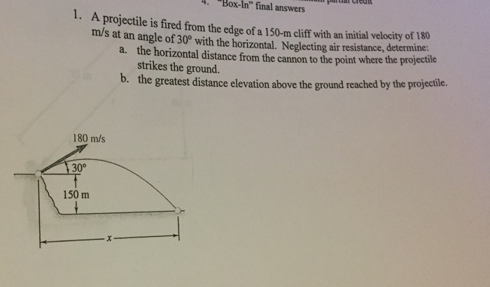Solved Box In Final Answers Cdn 1 A Projectile Is Fired