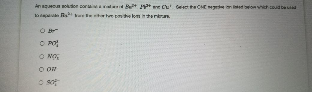 Solved An aqueous solution contains a mixture of Ba2+,Pb2+ | Chegg.com