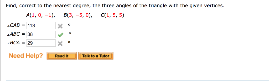 Solved Find, correct to the nearest degree, the three angles | Chegg.com