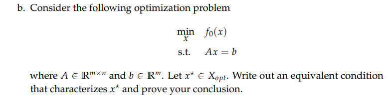 Solved b. Consider the following optimization problem min | Chegg.com