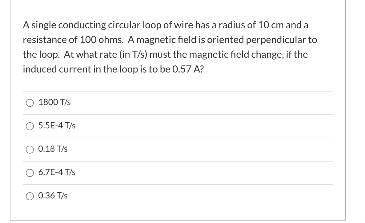 Solved A single conducting circular loop of wire has a | Chegg.com