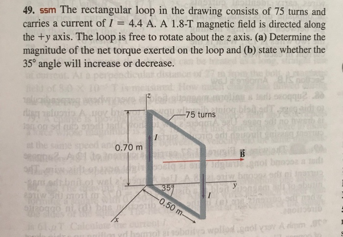 Solved 49. ssm The rectangular loop in the drawing consists | Chegg.com