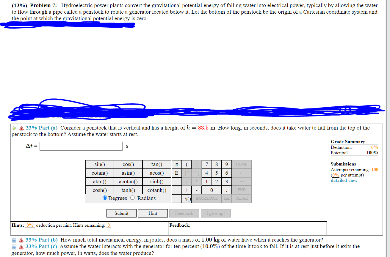 Solved (13\%) Problem 7: Hydroelectric power plants convert | Chegg.com