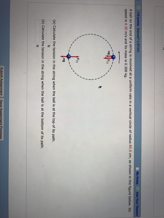 Solved 110 A ball on the end of a string is revolved at a | Chegg.com