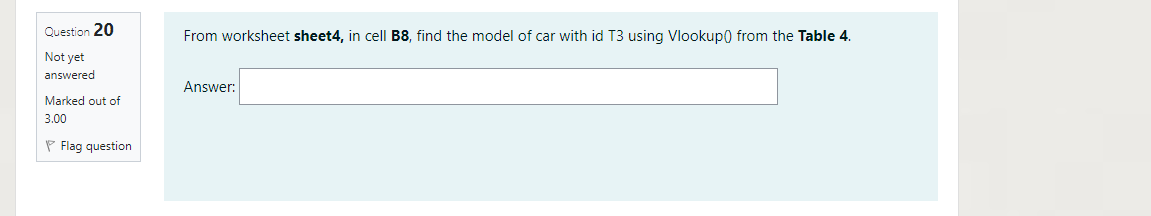 Solved Question 20 From worksheet sheet4, in cell B8, find | Chegg.com