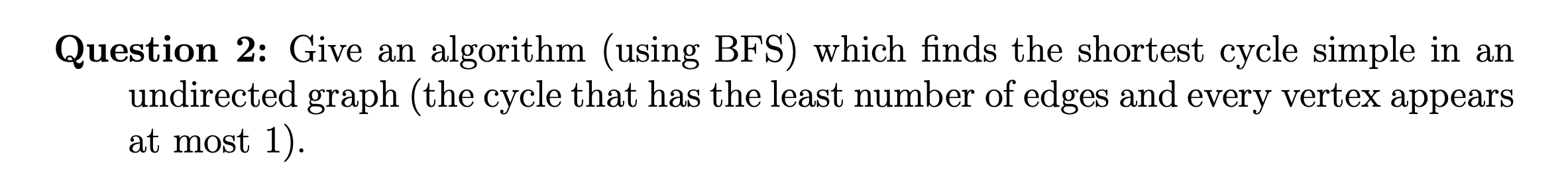 Solved Remarks: In all the algorithms, always explain their | Chegg.com