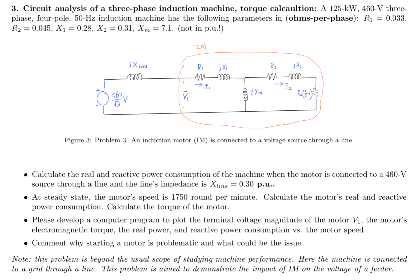 Solved 3 Circuit Analysis Of A Three Phase Induction