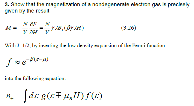 Solved 3. Show that the magnetization of a nondegenerate | Chegg.com