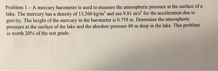 Solved Problem 1 - A mercury barometer is used to measure | Chegg.com